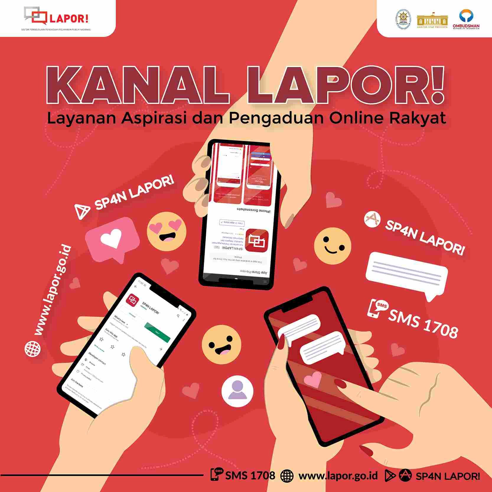 SP4N LAPOR! Kanal Online Layanan Aduan dan Aspirasi Masyarakat - Dinas ...